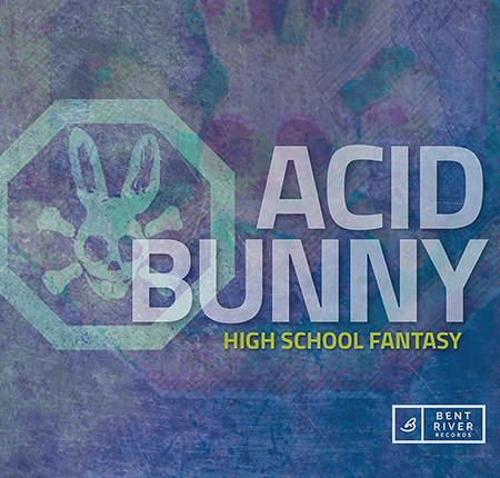 Acid Bunny – Bent River Records